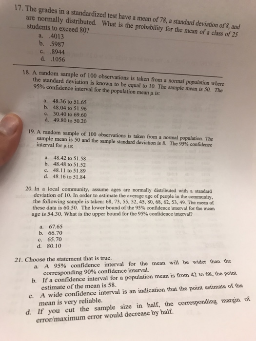Solved 17. The grades in a standardized test have a mean of | Chegg.com
