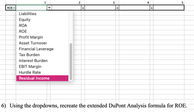 Solved Using the dropdowns, recreate the extended DuPont | Chegg.com