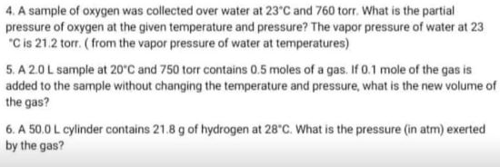 Solved 4. A sample of oxygen was collected over water at | Chegg.com