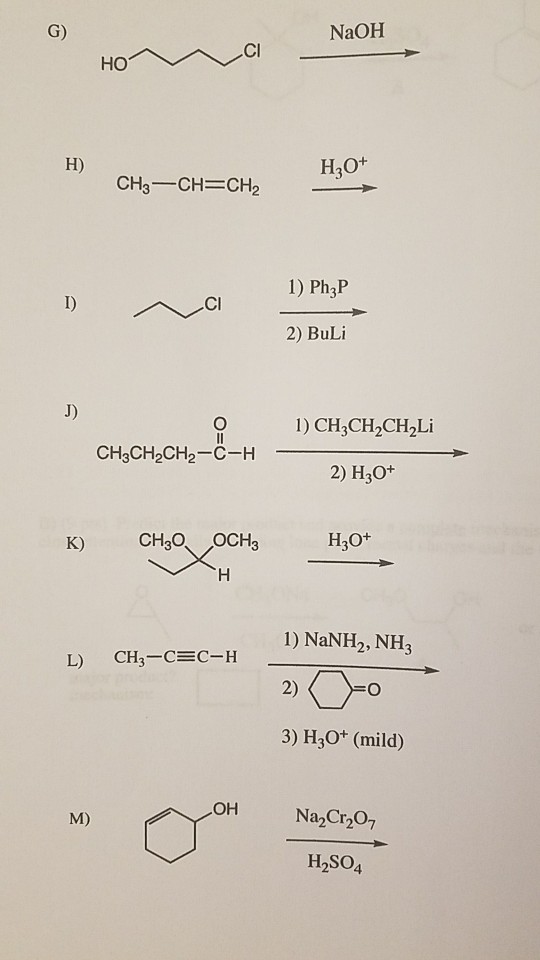 Solved G) NaOH HO H) H3O+ CH3-CH CH2 1) Ph3P 2) BuLi J) 1) | Chegg.com