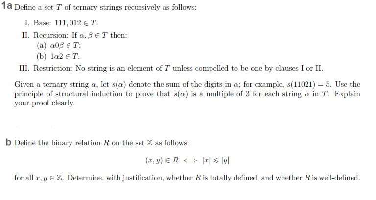 Solved 1a Define a set T of ternary strings recursively as | Chegg.com