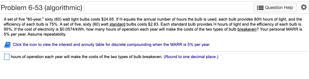 Problem 6-53 (algorithmic) Question Help A set of | Chegg.com