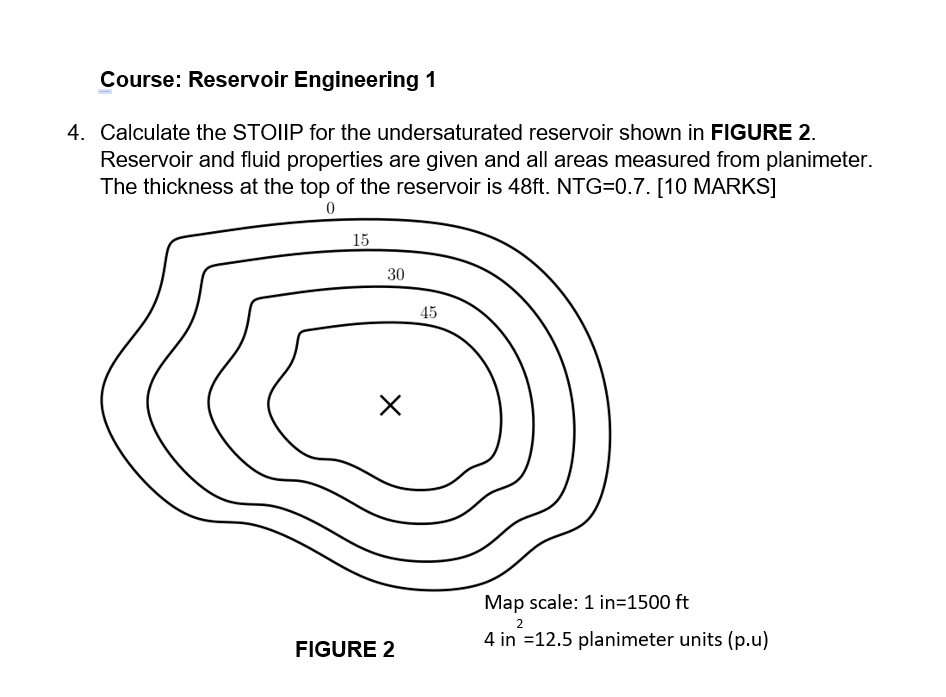 Solved Course: Reservoir Engineering 1 4. Calculate the | Chegg.com