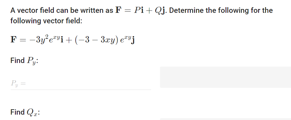 Solved A vector field can be written as F=Pi+Qj. Determine | Chegg.com