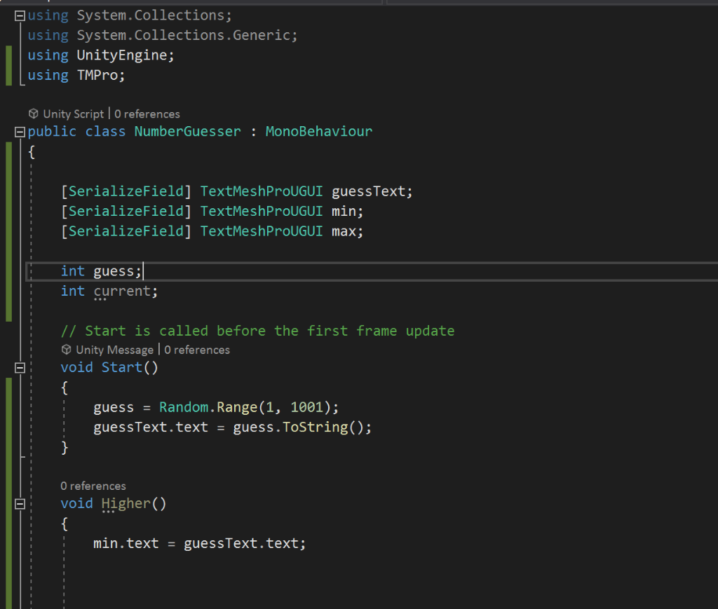 Solved [C# in Unity] The goal is to create a number guesser | Chegg.com
