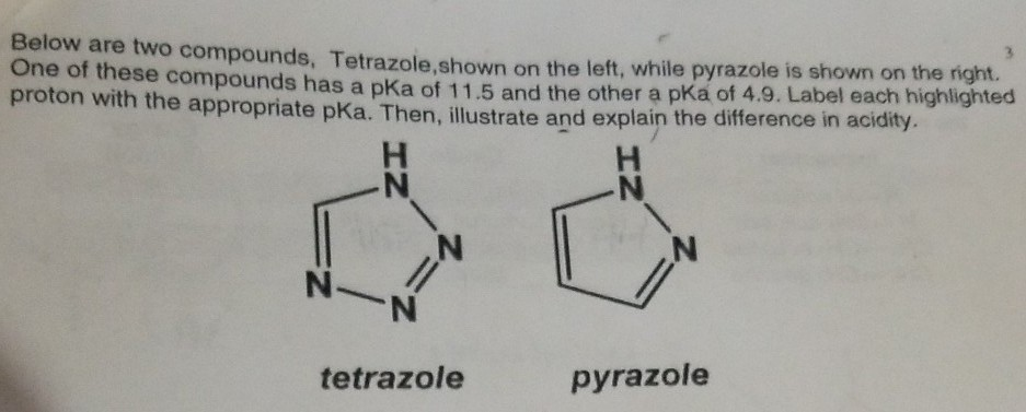 Solved Below are two compounds, Tetrazole,shown on the left, | Chegg.com
