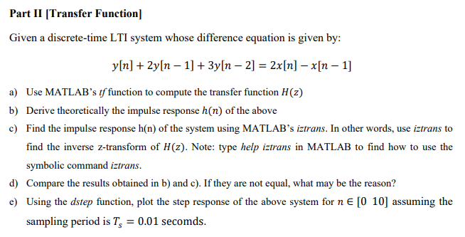 Solved Part II Transfer Function] Given a discrete-time LTI | Chegg.com