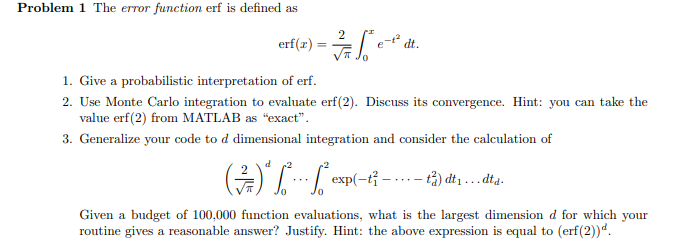 Solved Problem 1 The error function erf is defined as erf(a) | Chegg.com