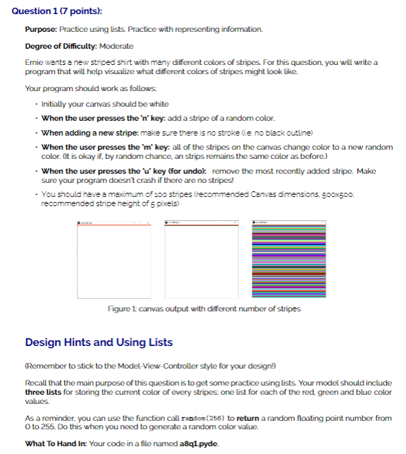 Solved Question 1(7 points): Purpose: Practice using lists. | Chegg.com