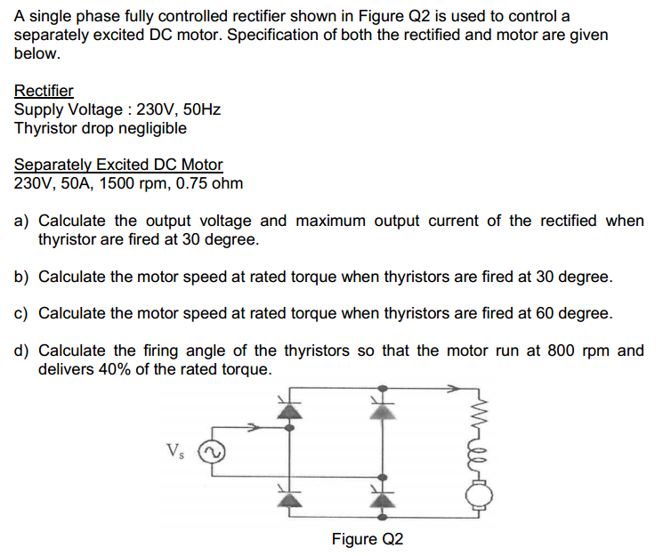 Solved A single phase fully controlled rectifier shown in | Chegg.com