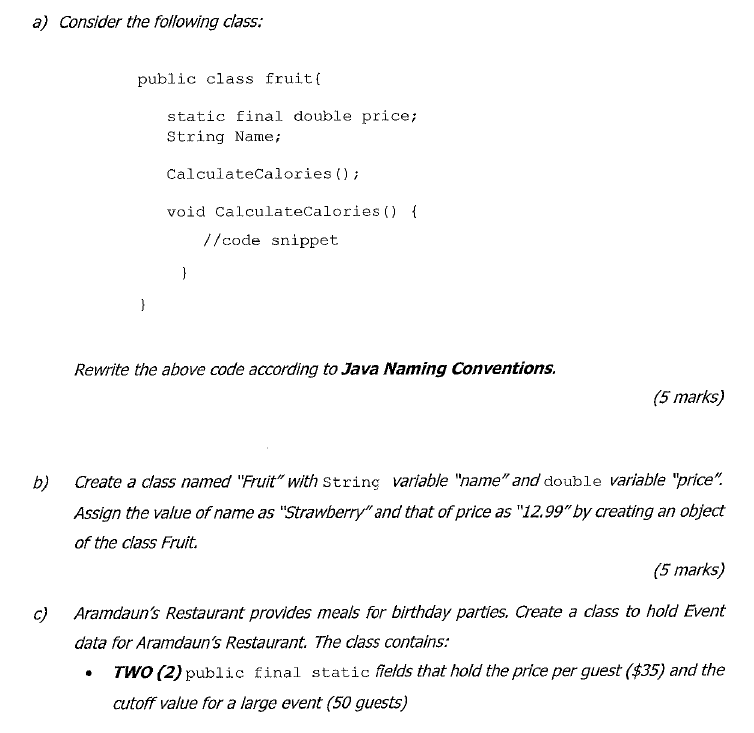 Solved a) Consider the following class: b) c) public class | Chegg.com
