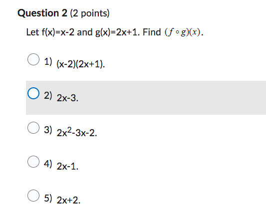 Solved Let f(x)=x−2 and g(x)=2x+1. Find (f∘g)(x). 1) | Chegg.com