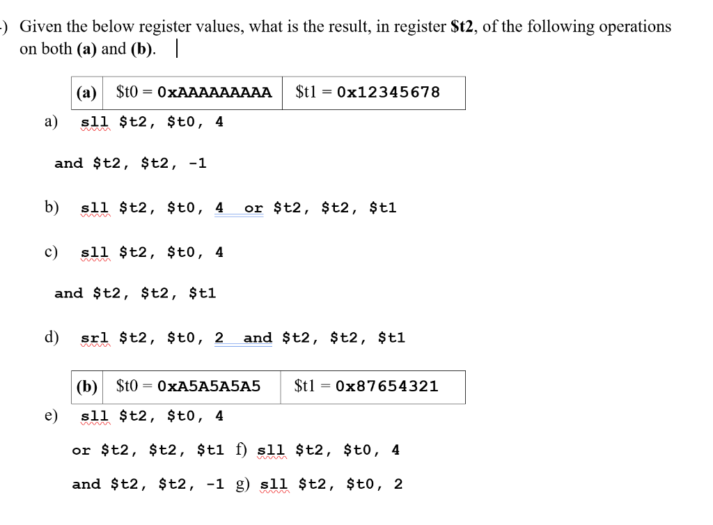 Solved ) Given the below register values, what is the | Chegg.com
