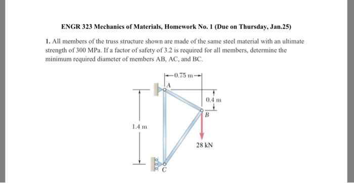 Solved ENGR 323 Mechanics of Materials, Homework No. 1 (Due | Chegg.com