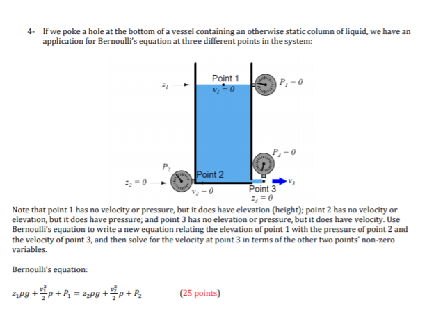 Solved 4. If we poke a hole at the bottom of a vessel | Chegg.com