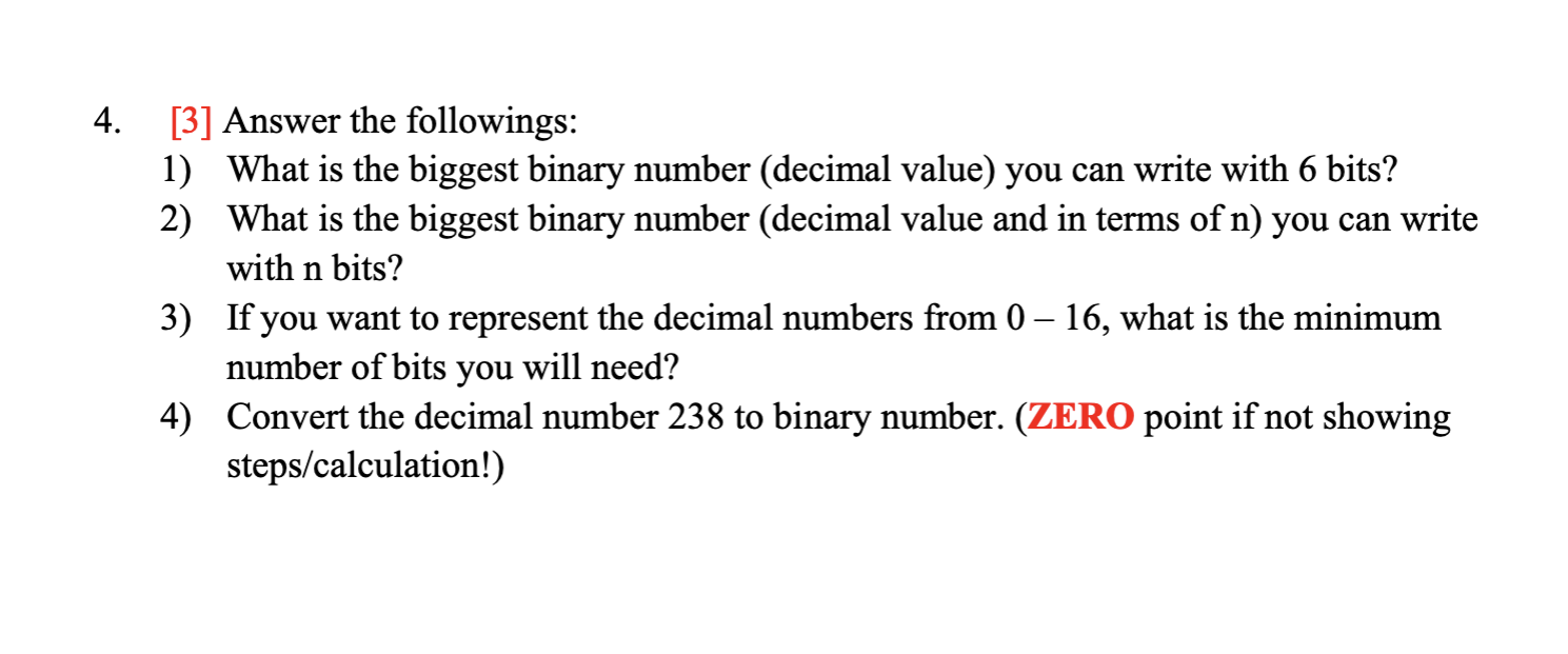 Solved 4. [3] Answer the followings: 1) What is the biggest | Chegg.com