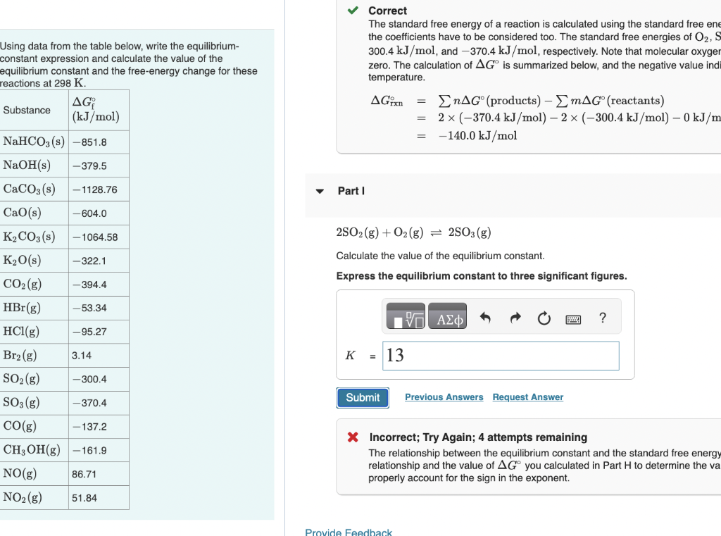 Solved Correct The standard free energy of a reaction is | Chegg.com