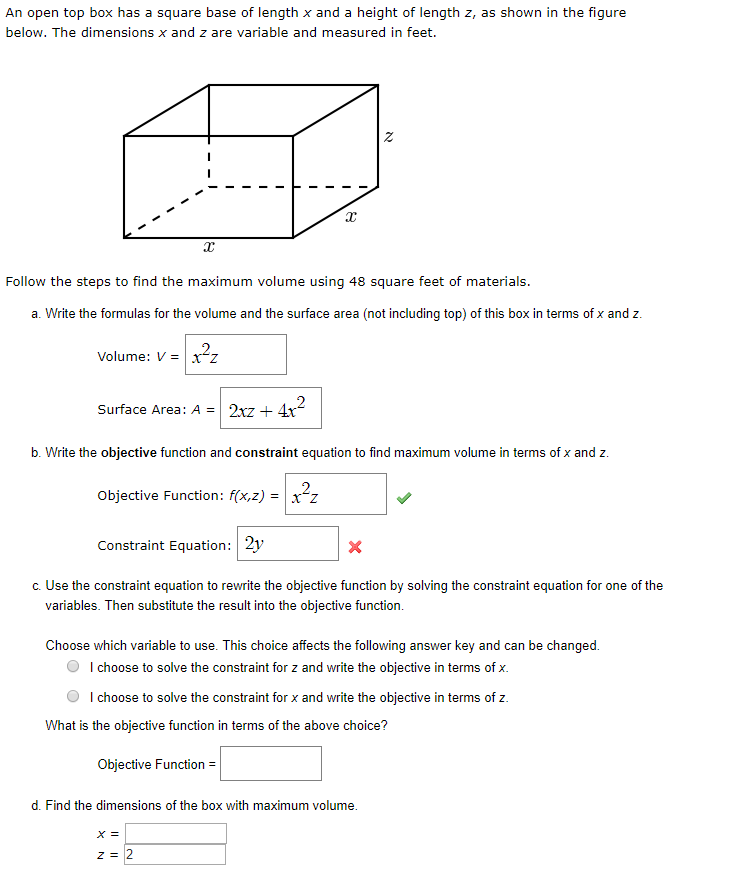 Solved An open top box has a square base of length x and a | Chegg.com