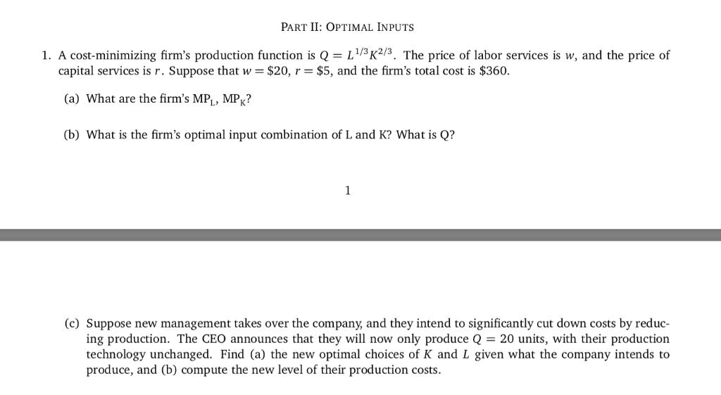 Solved Part Ii Optimal Inputs 1 A Cost Minimizing Firms