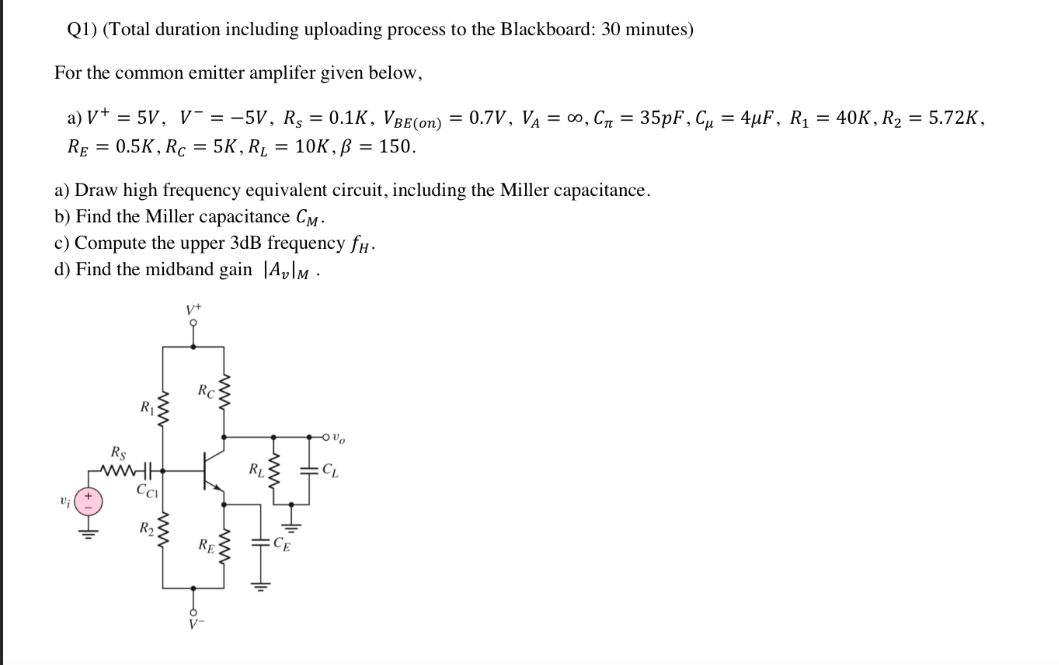Solved Q1) (Total duration including uploading process to | Chegg.com
