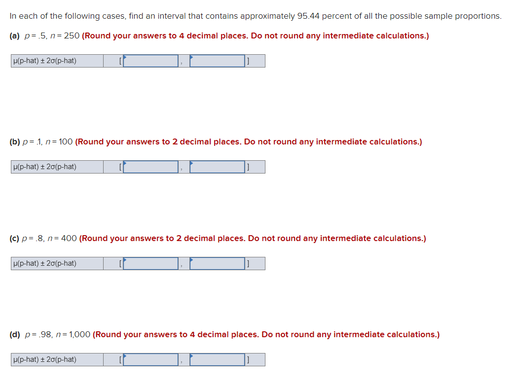 Solved In each of the following cases, find an interval that | Chegg.com