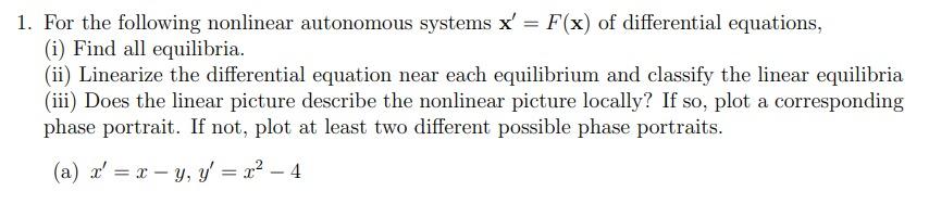 Solved 1. For the following nonlinear autonomous systems x' | Chegg.com