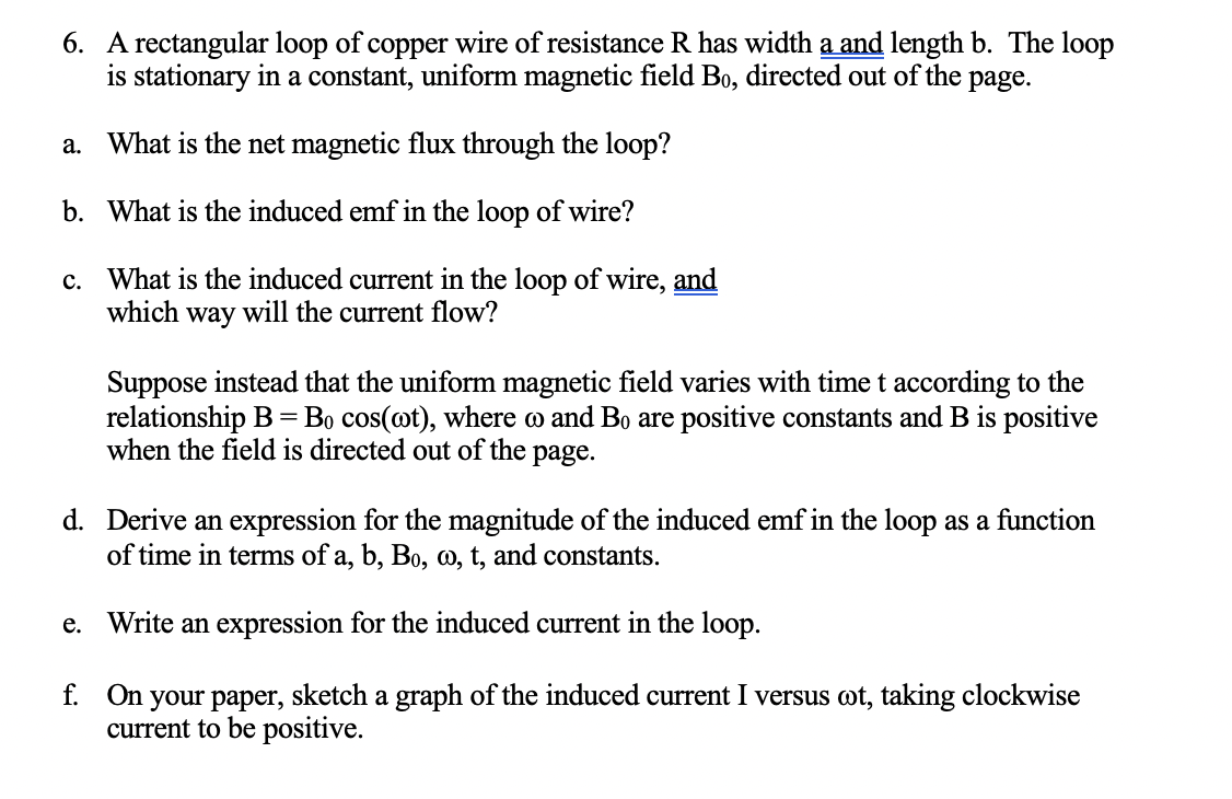 Solved 6. A rectangular loop of copper wire of resistance R | Chegg.com