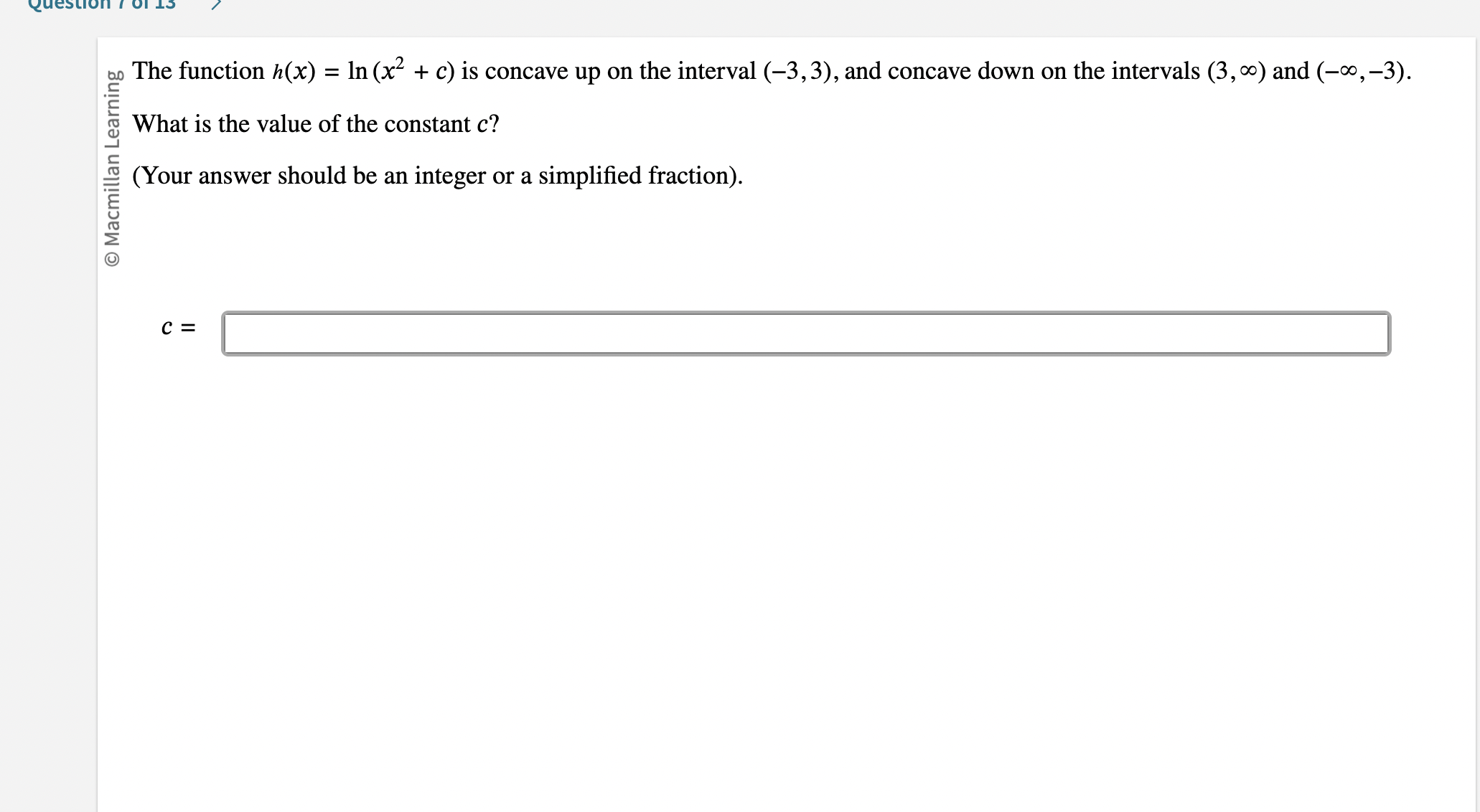 Solved The function h(x)=ln(x2+c) ﻿is concave up on the | Chegg.com