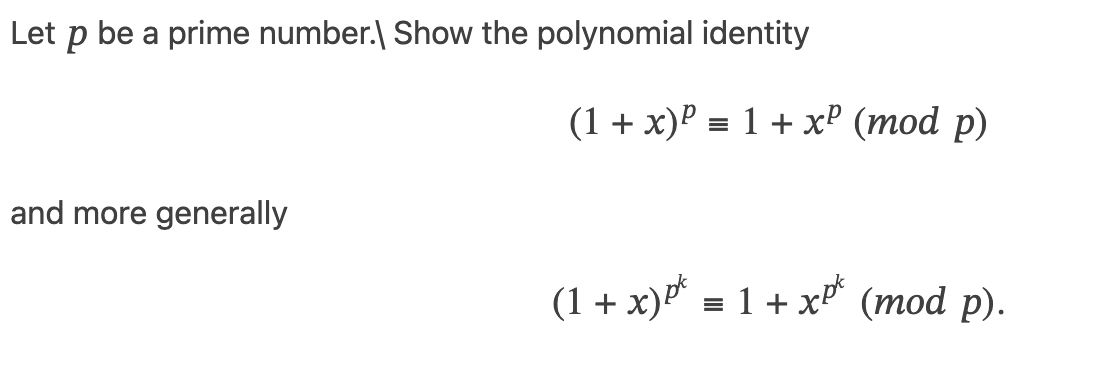 Solved Let p be a prime number. ∣ Show the polynomial | Chegg.com