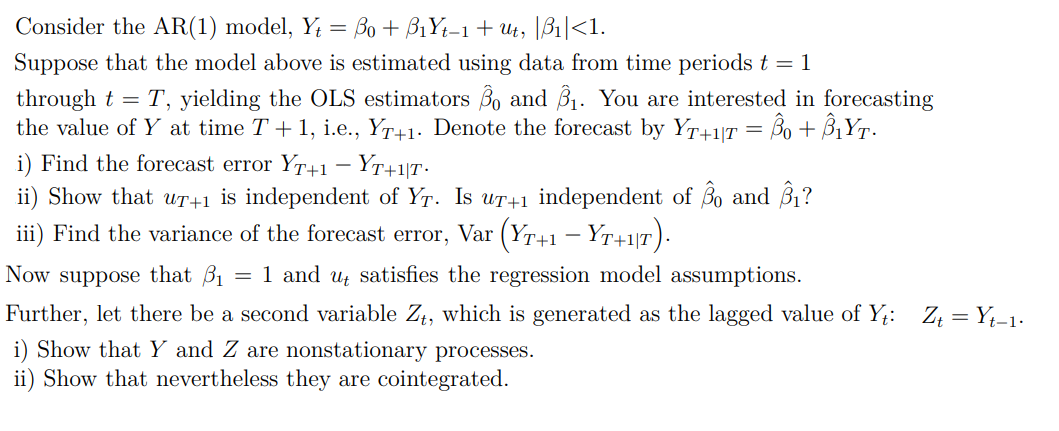 Consider the AR(1) model, Y = Bo + B₁Yt-1 + ut, | Chegg.com