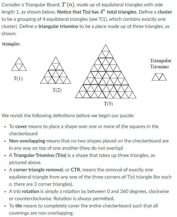 Consider a Triangular Board, T (n), made up of | Chegg.com