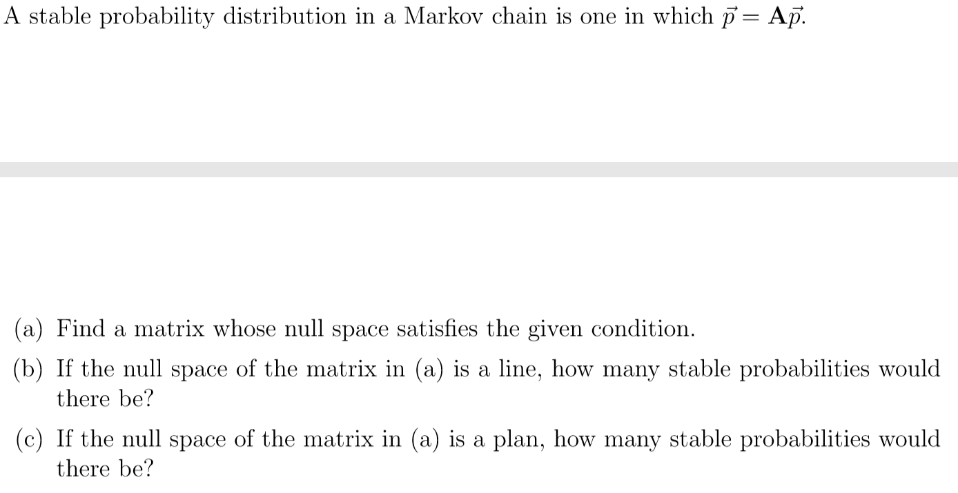 Solved A stable probability distribution in a Markov chain | Chegg.com