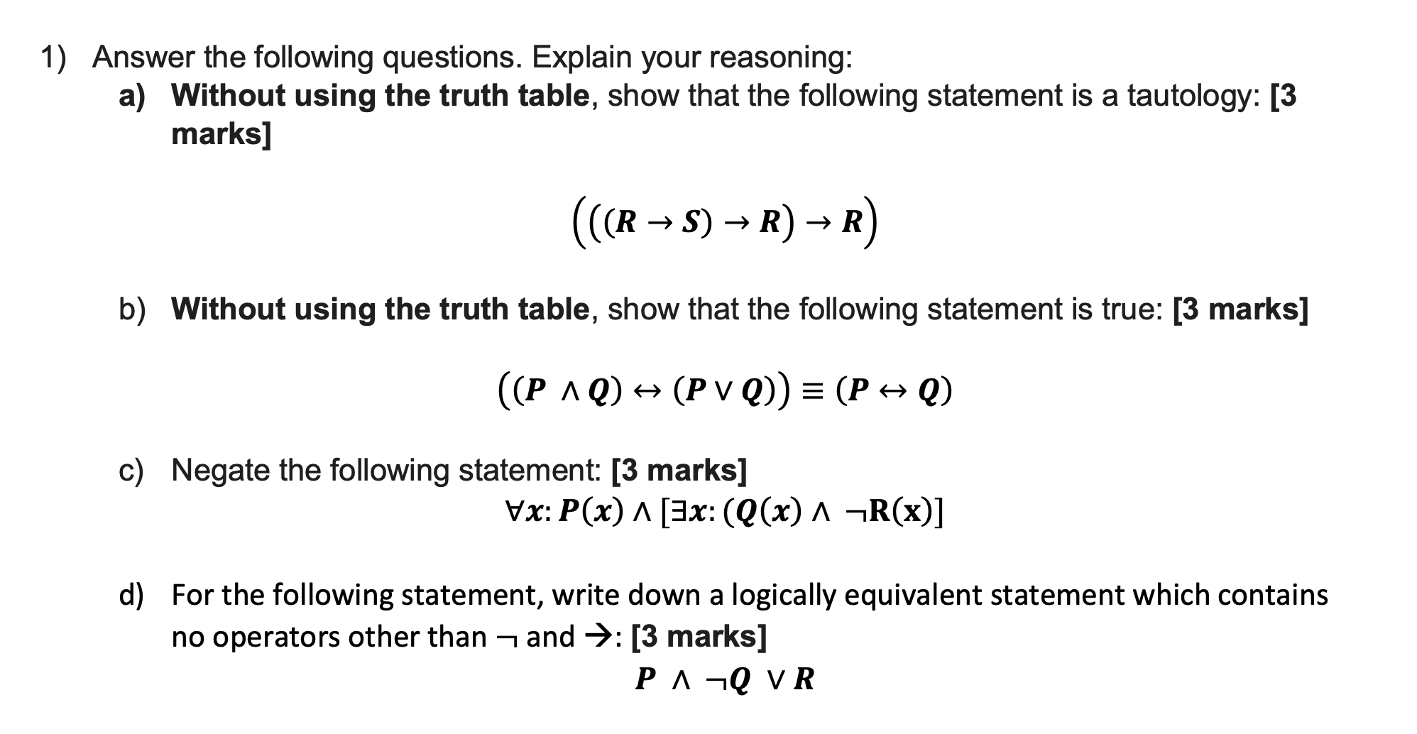 Solved 1) Answer the following questions. Explain your | Chegg.com