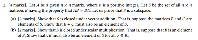 Solved 2. [4 marks]. Let A be a given n×n matrix, where n is | Chegg.com