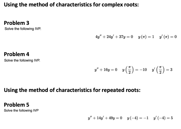 Solved Using the method of characteristics for complex | Chegg.com