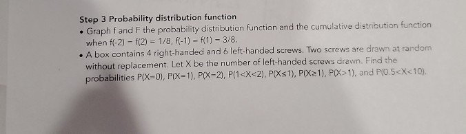 Solved Step 3 Probability distribution function • Graph fand | Chegg.com