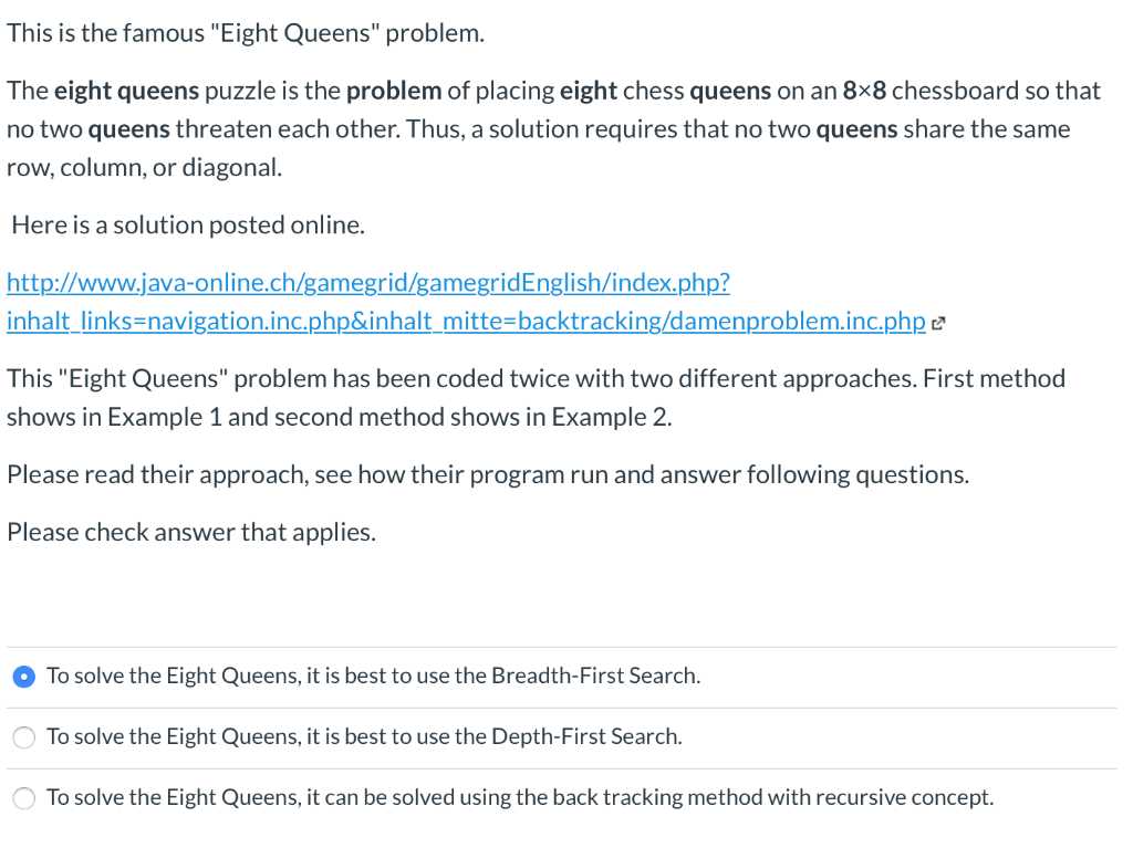 Solved This is the famous "Eight Queens" problem. The eight | Chegg.com