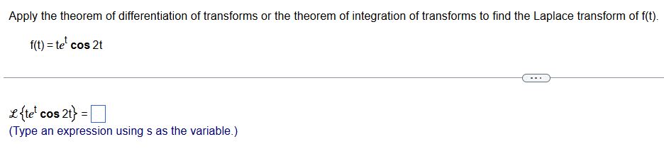 Solved Apply The Theorem Of ﻿differentiation Of ﻿transforms