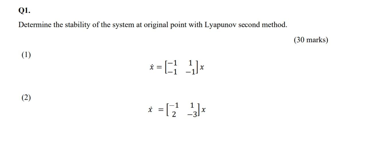 Solved Determine the stability of the system at original | Chegg.com
