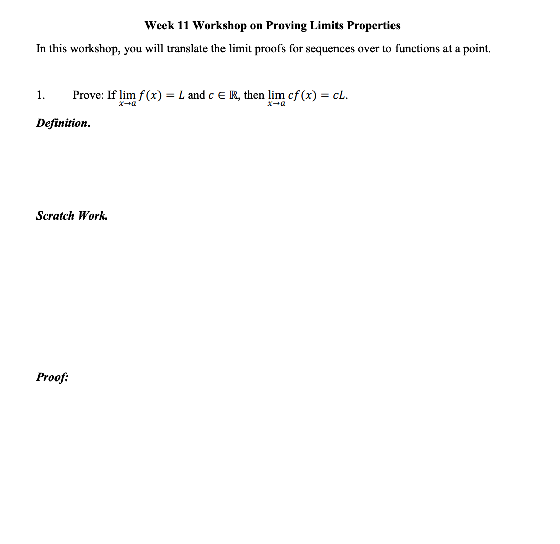 Solved Week 11 Workshop on Proving Limits Properties In this | Chegg.com