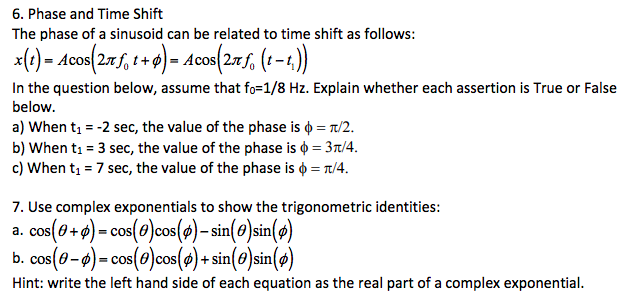 Solved 6. Phase and Time Shift The phase of a sinusoid can | Chegg.com