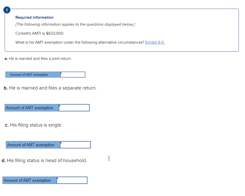 Solved EXHIBIT 8-5 2020 AMT ExemptionsRequired information | Chegg.com