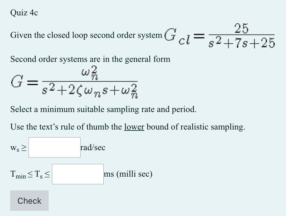Solved Quiz 4c Given the closed loop second order system G | Chegg.com