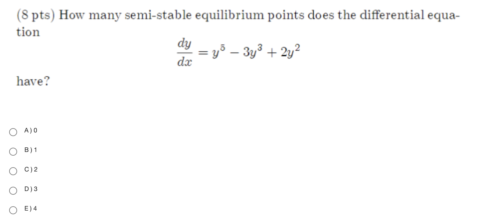 Solved (8 pts) How many semi-stable equilibrium points does | Chegg.com