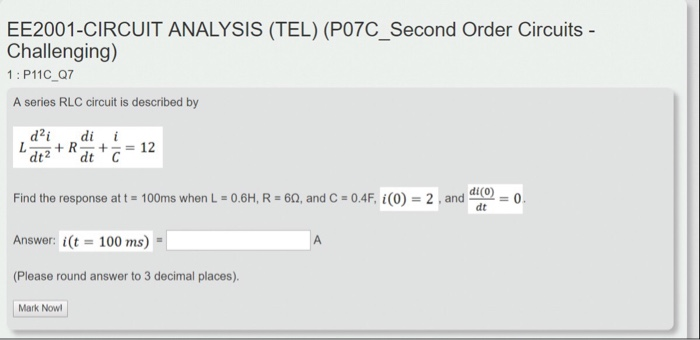 Solved EE2001-CIRCUIT ANALYSIS (TEL) (P07C_Second Order | Chegg.com