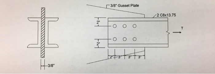 Solved A pair of C8 x 13.75 channels are attached to a 3/8 | Chegg.com