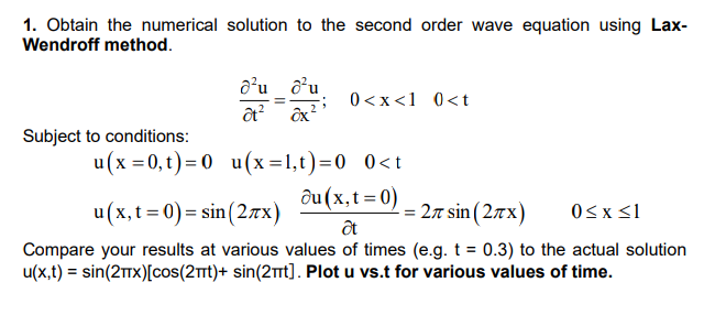 Solved 1. Obtain the numerical solution to the second order | Chegg.com