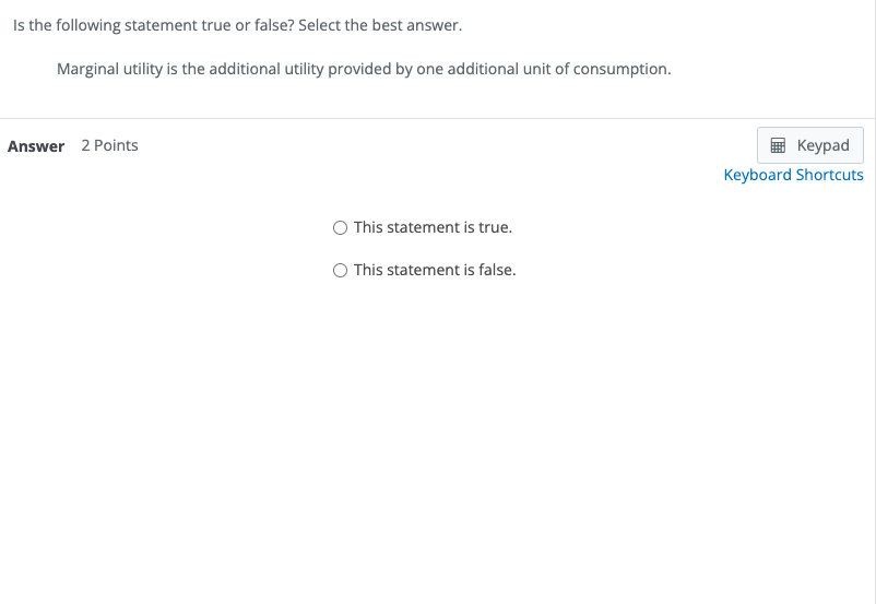 Solved Is the following statement true or false? Select the | Chegg.com