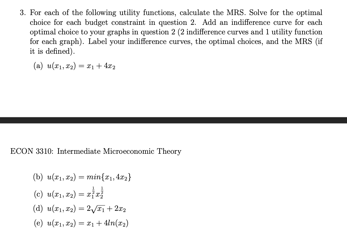 Solved For each of the following utility functions, | Chegg.com