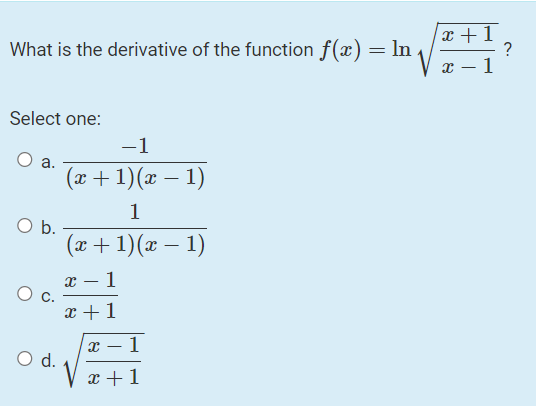 Solved What is the derivative of the function | Chegg.com